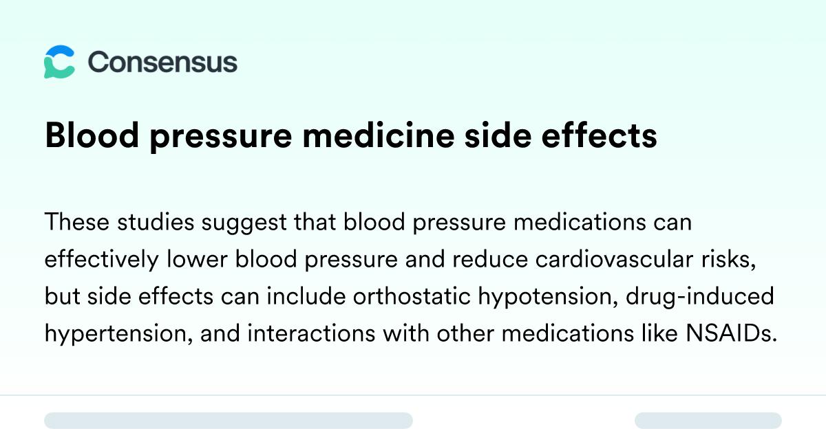 Blood Pressure Medicine Side Effects - Consensus Academic Search Engine