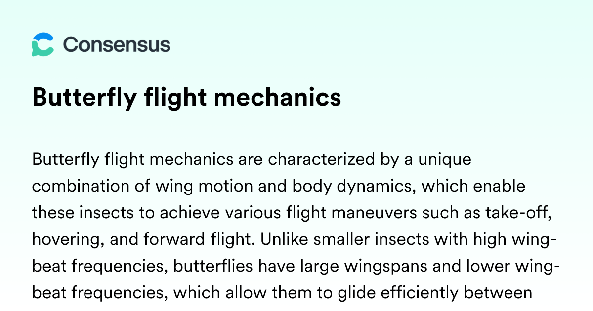 Butterfly Flight Mechanics - Consensus Academic Search Engine