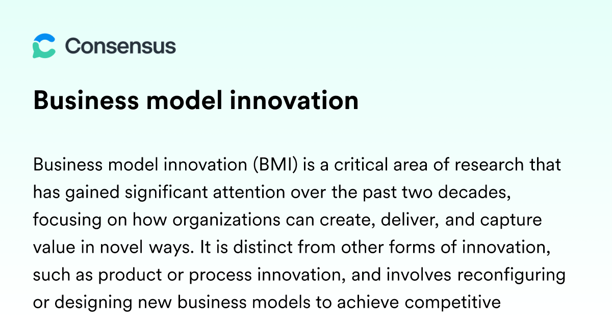Business Model Innovation - Consensus Academic Search Engine