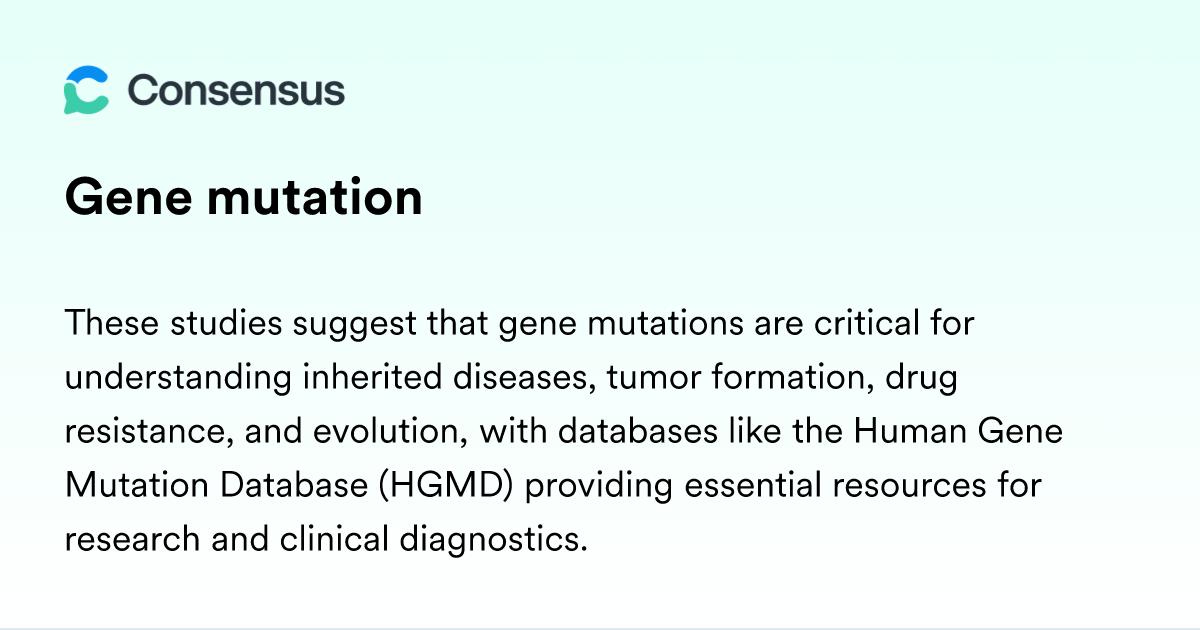 Gene Mutation - Consensus Academic Search Engine