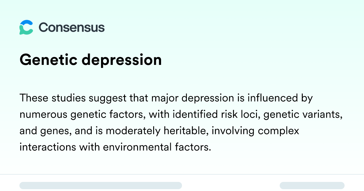 Genetic Depression - Consensus Academic Search Engine