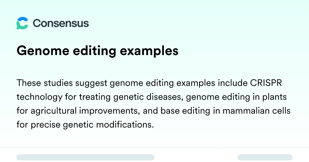 Genome Editing Examples - Consensus Academic Search Engine