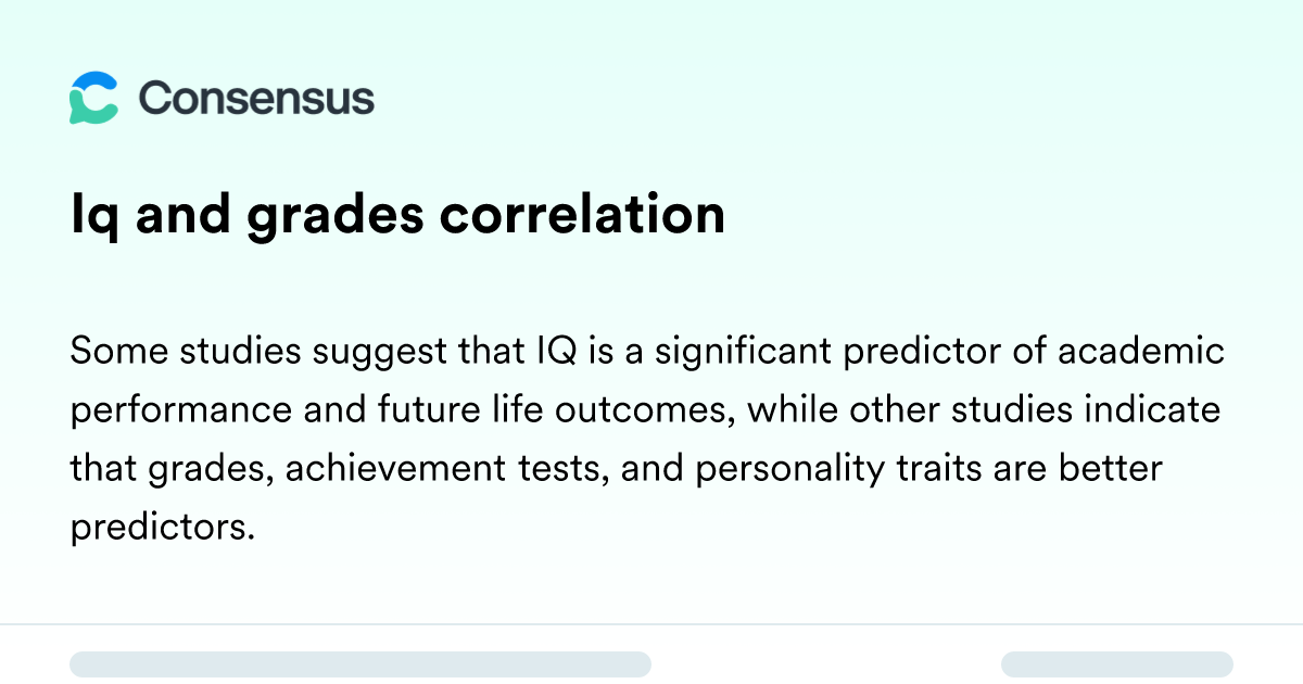 Iq And Grades Correlation - Consensus Academic Search Engine