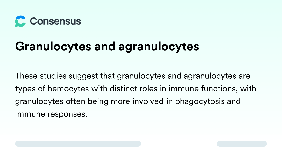 Granulocytes And Agranulocytes - Consensus Academic Search Engine