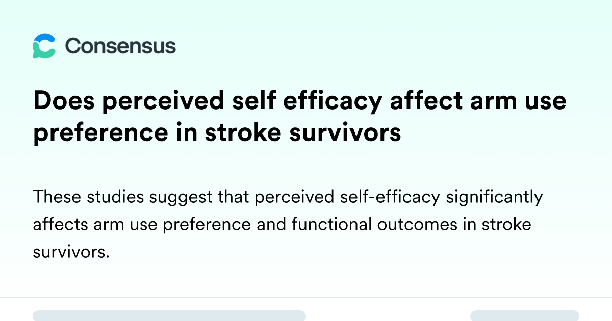Does Perceived Self Efficacy Affect Arm Use Preference In Stroke ...
