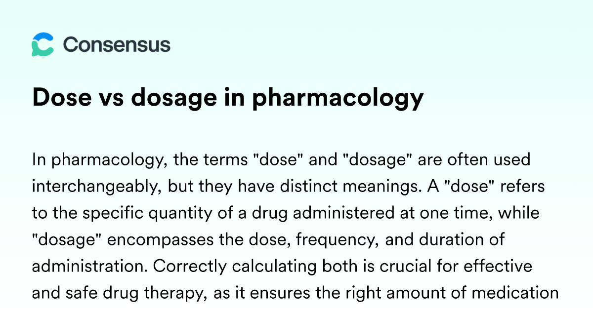 Dose Vs Dosage In Pharmacology - Consensus Academic Search Engine