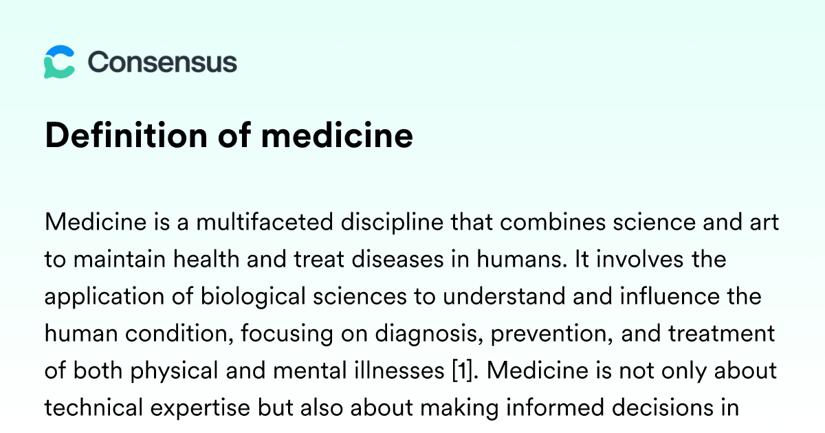 Definition Of Medicine - Consensus Academic Search Engine