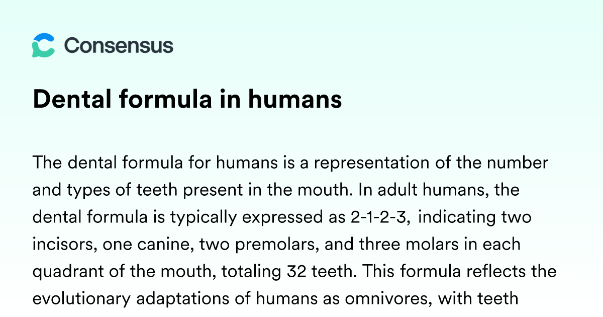 Dental Formula In Humans - Consensus Academic Search Engine