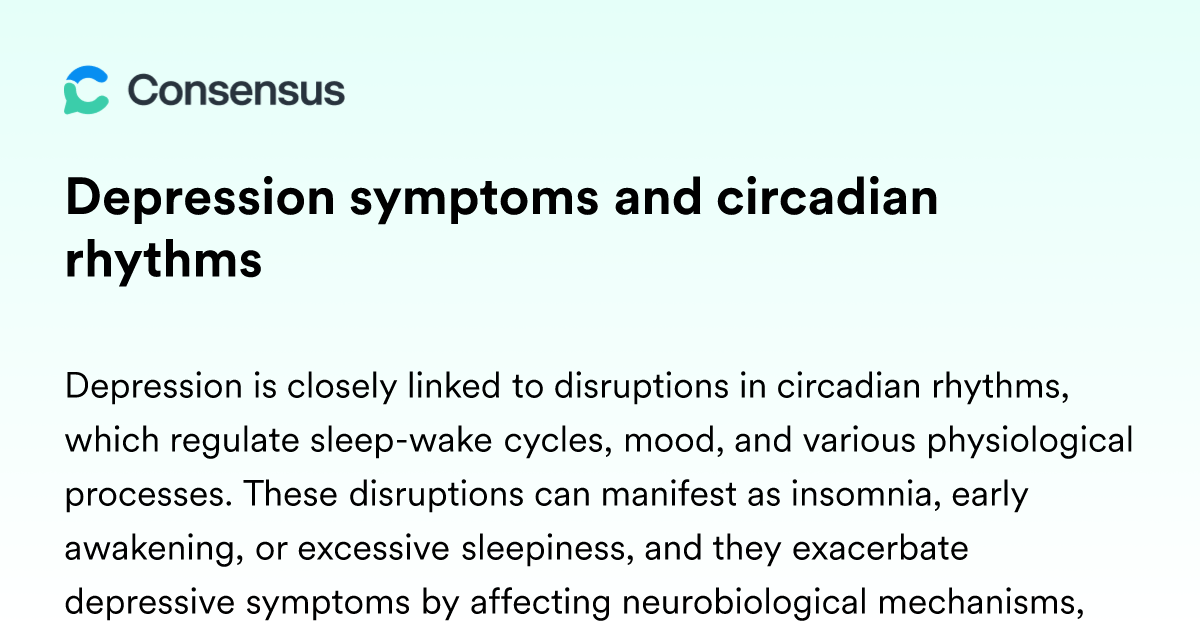 Depression Symptoms And Circadian Rhythms - Consensus Academic Search ...