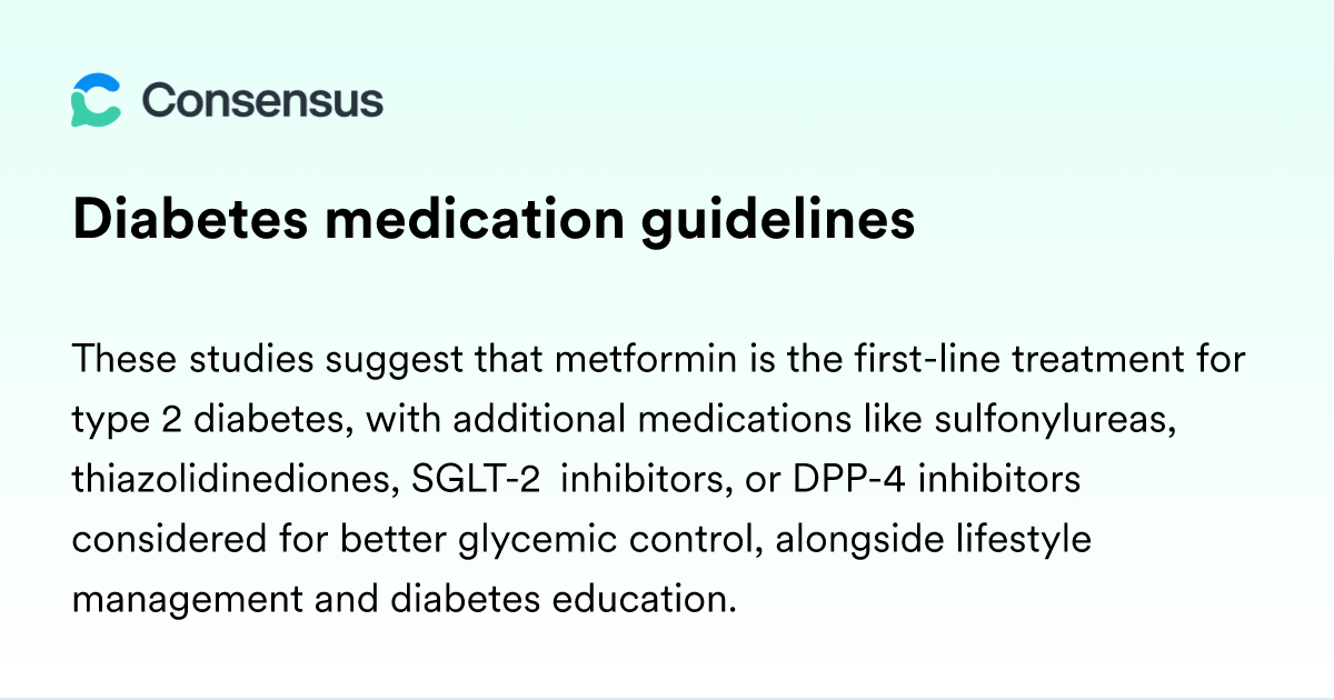 Diabetes Medication Guidelines - Consensus Academic Search Engine