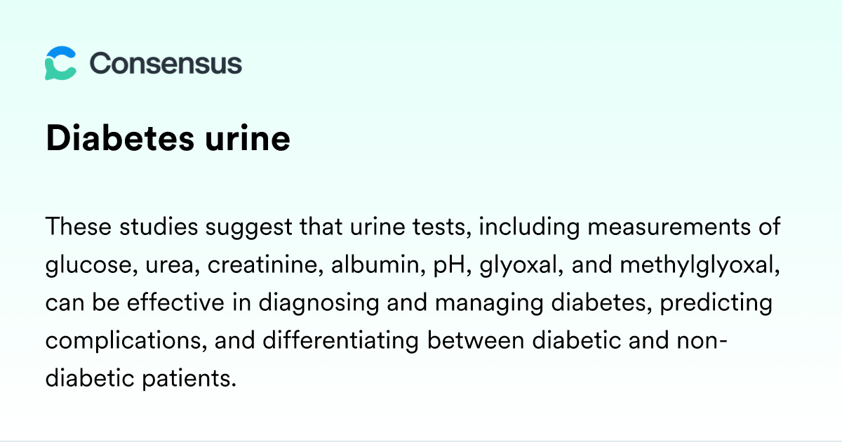 Diabetes Urine - Consensus Academic Search Engine