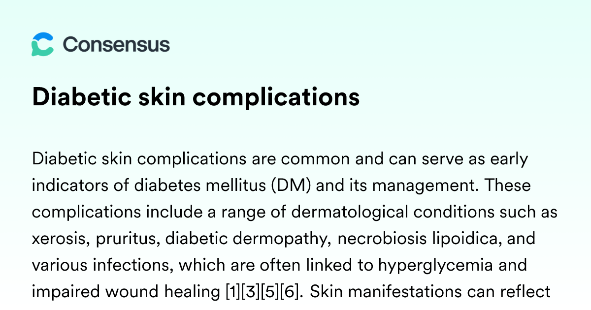 Diabetic Skin Complications - Consensus Academic Search Engine