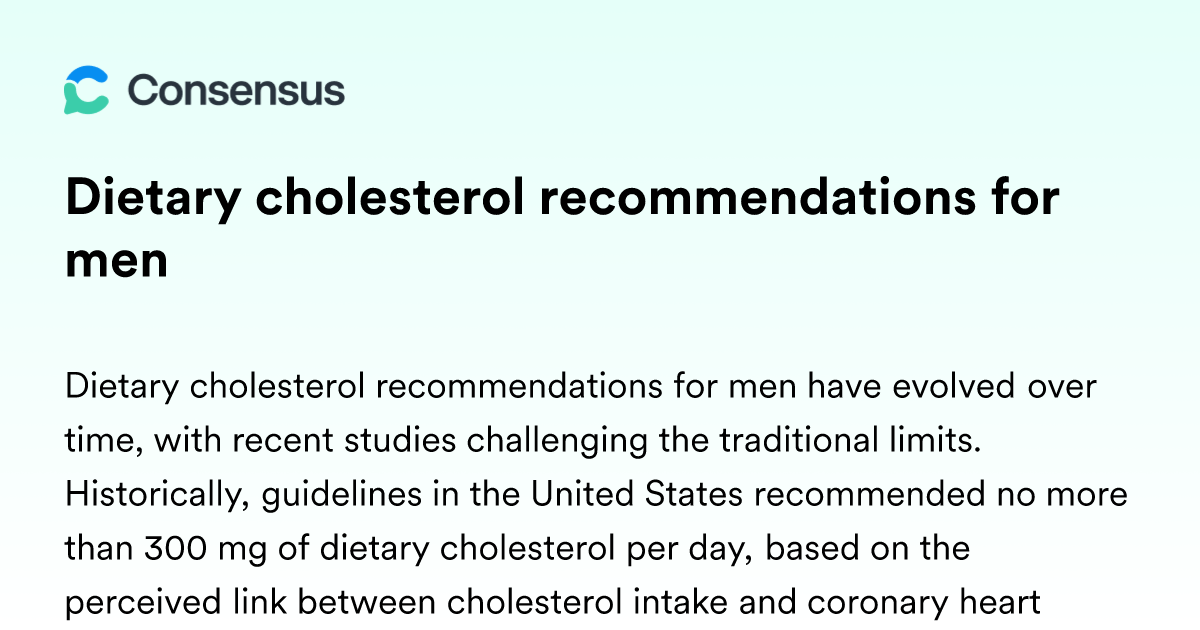 Dietary Cholesterol Recommendations For Men - Consensus Academic Search ...