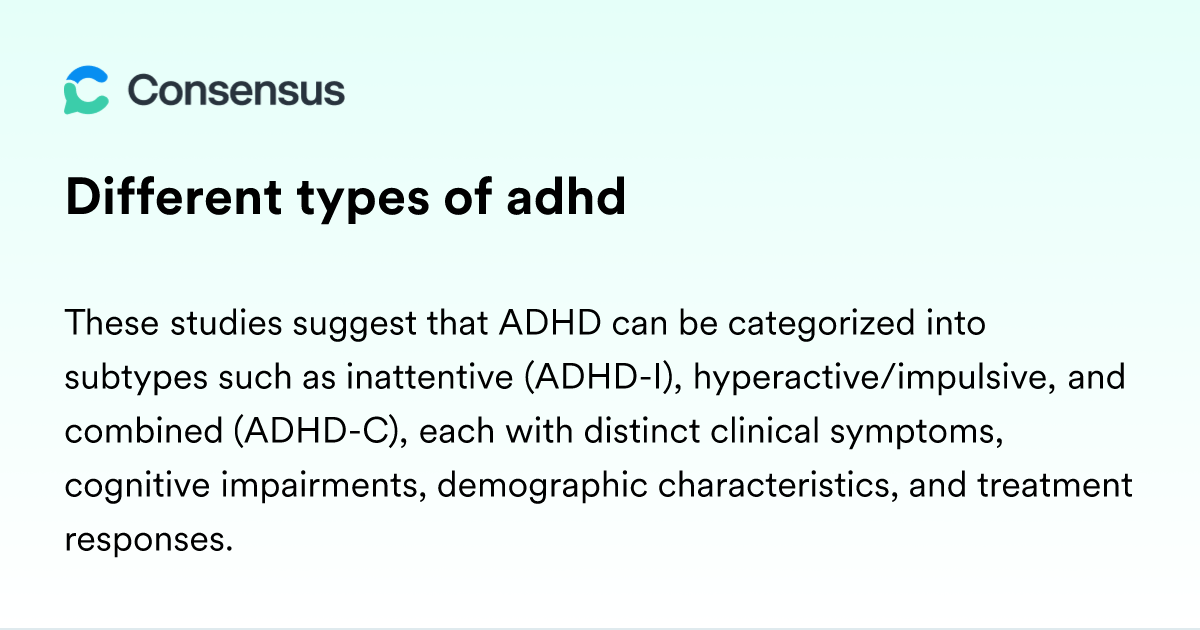 Different Types Of Adhd - Consensus Academic Search Engine
