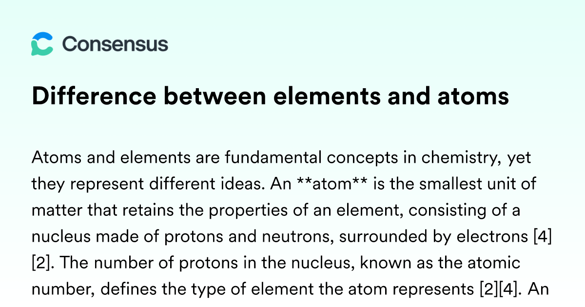 Difference Between Elements And Atoms - Consensus Academic Search Engine