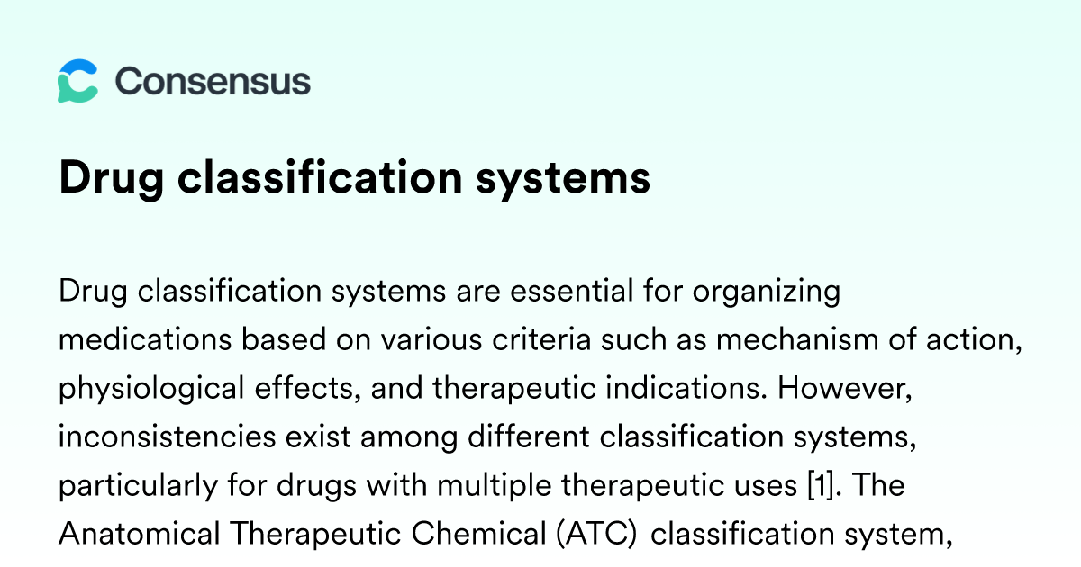 Drug Classification Systems - Consensus Academic Search Engine