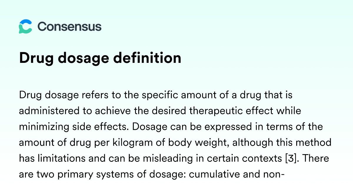 Drug Dosage Definition - Consensus Academic Search Engine