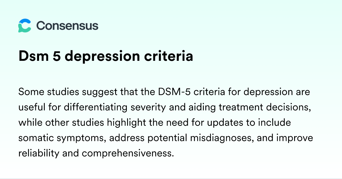 Dsm 5 Depression Criteria - Consensus Academic Search Engine