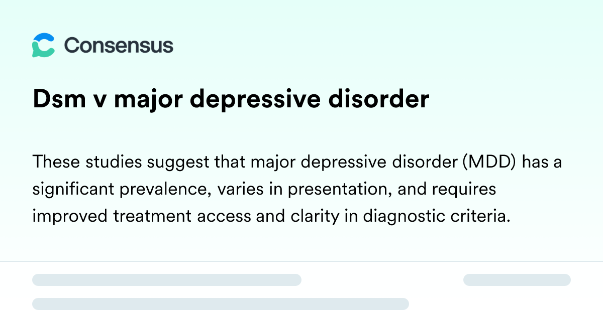 Dsm V Major Depressive Disorder - Consensus Academic Search Engine