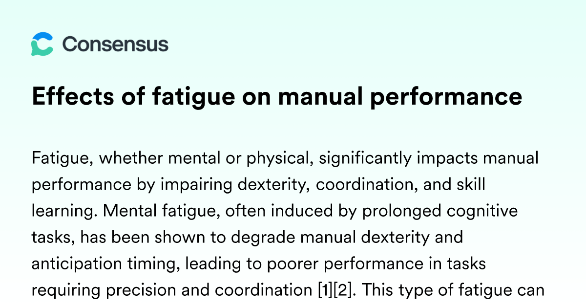 Effects Of Fatigue On Manual Performance - Consensus Academic Search Engine