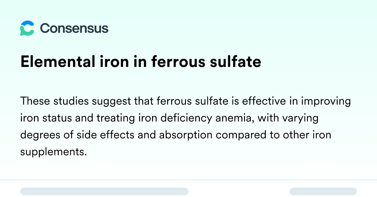 Elemental Iron In Ferrous Sulfate - Consensus Academic Search Engine
