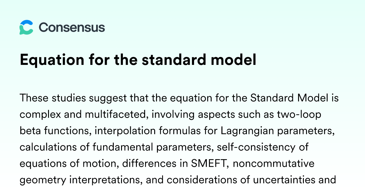 Equation For The Standard Model - Consensus Academic Search Engine