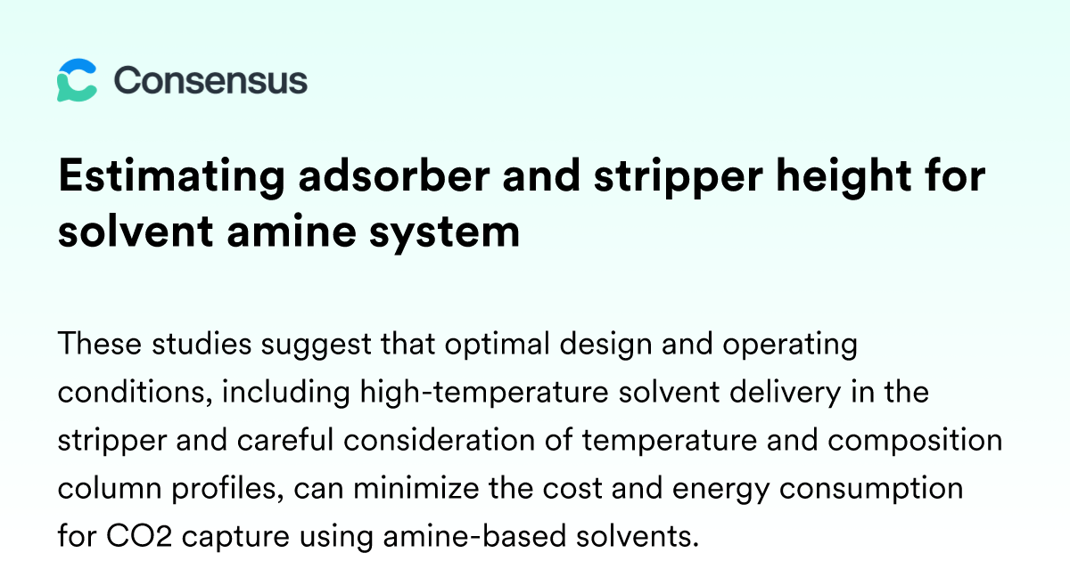 Estimating Adsorber And Stripper Height For Solvent Amine System ...