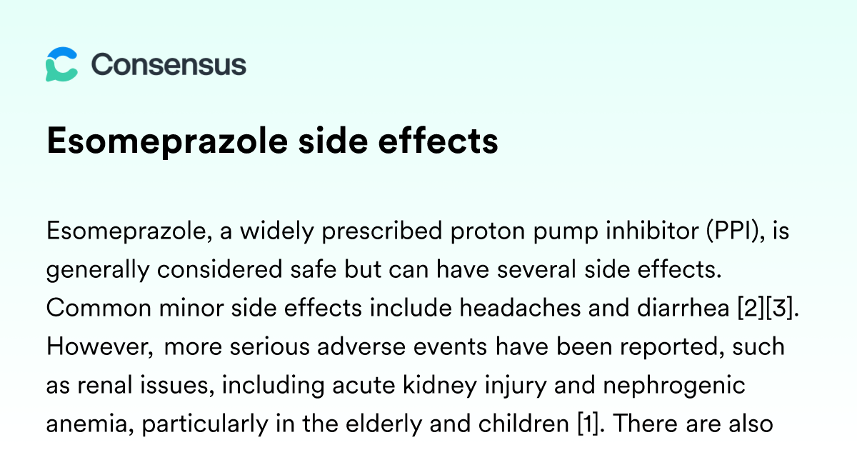 Esomeprazole Side Effects - Consensus Academic Search Engine
