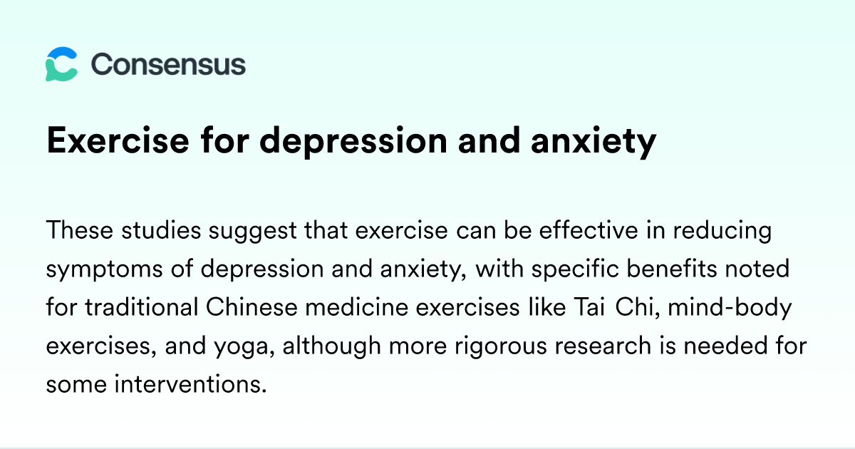 Exercise For Depression And Anxiety - Consensus Academic Search Engine