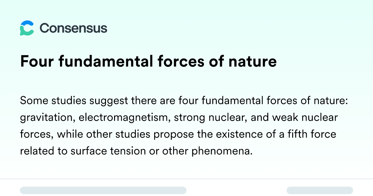 Four Fundamental Forces Of Nature - Consensus Academic Search Engine