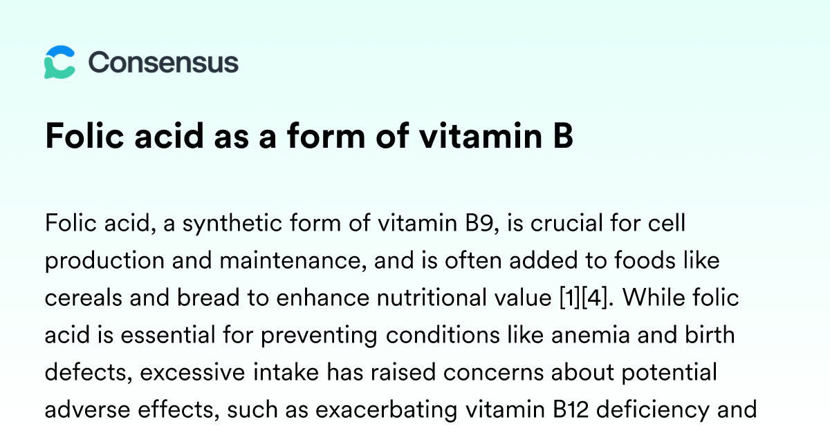 Folic Acid As A Form Of Vitamin B - Consensus Academic Search Engine