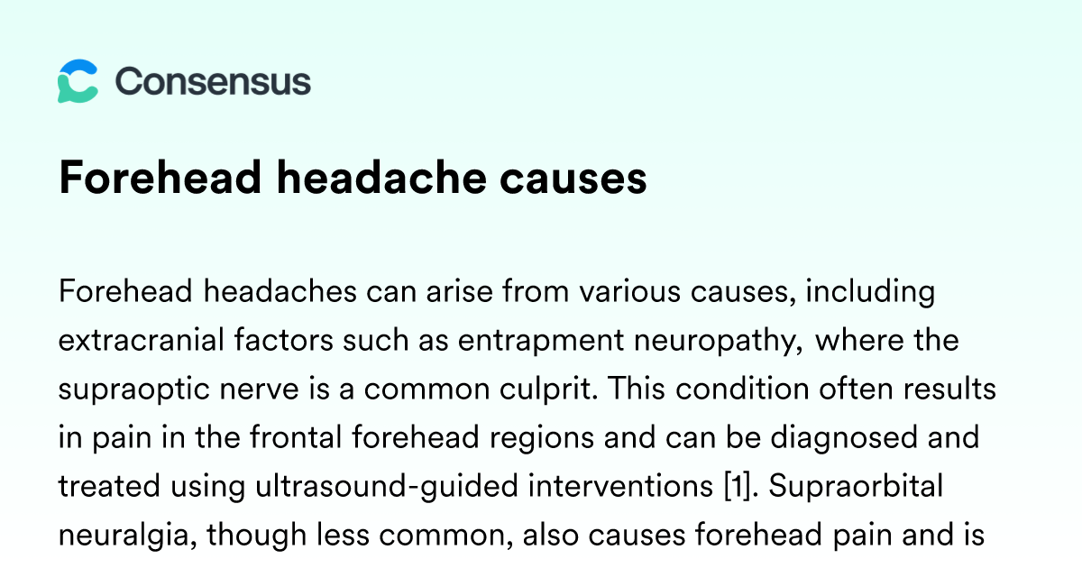Forehead Headache Causes - Consensus Academic Search Engine