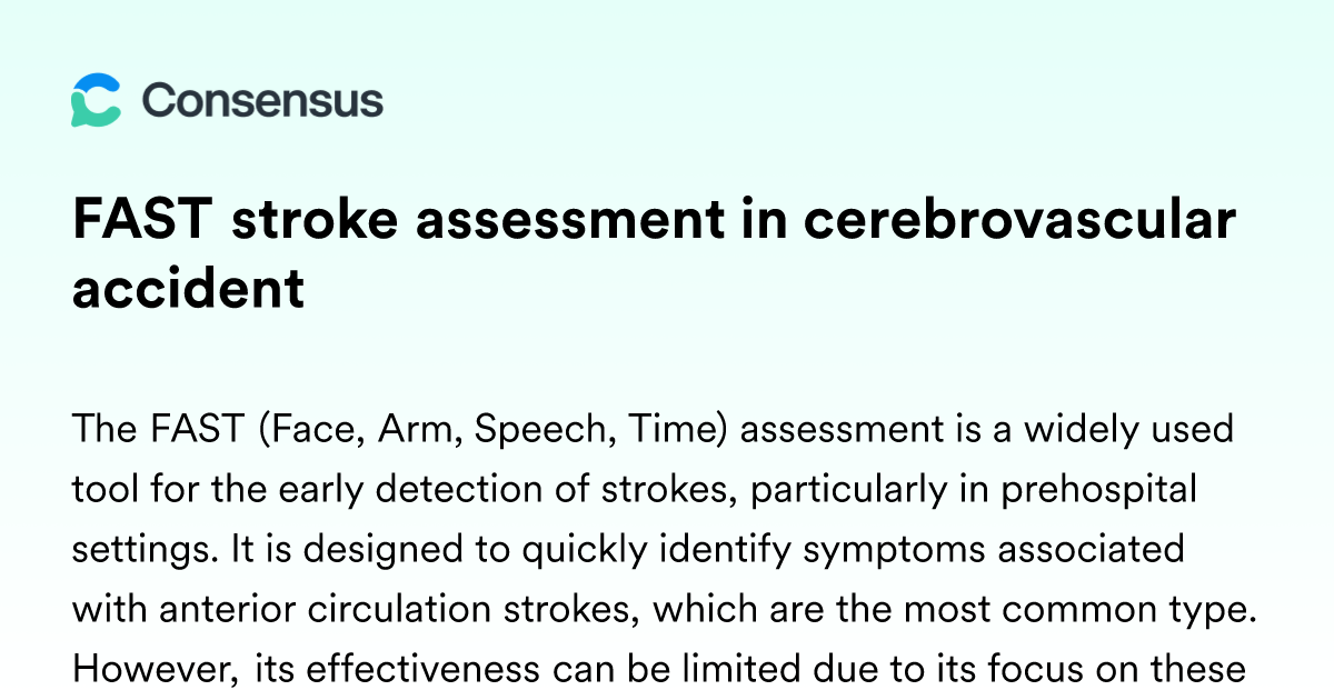 FAST Stroke Assessment In Cerebrovascular Accident - Consensus Academic ...