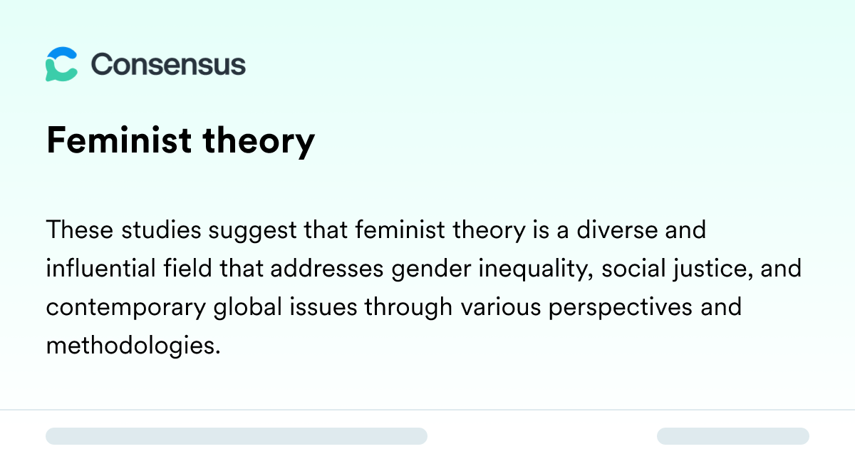 Feminist Theory - Consensus Academic Search Engine