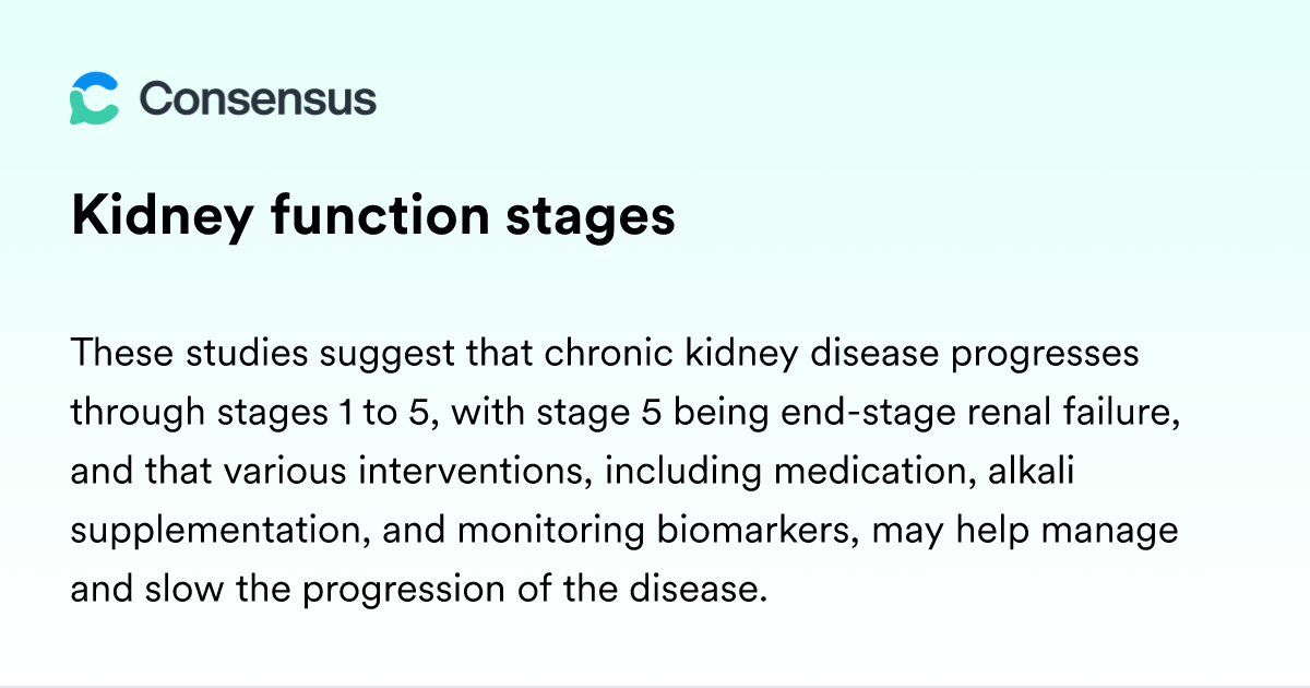 Kidney Function Stages - Consensus Academic Search Engine