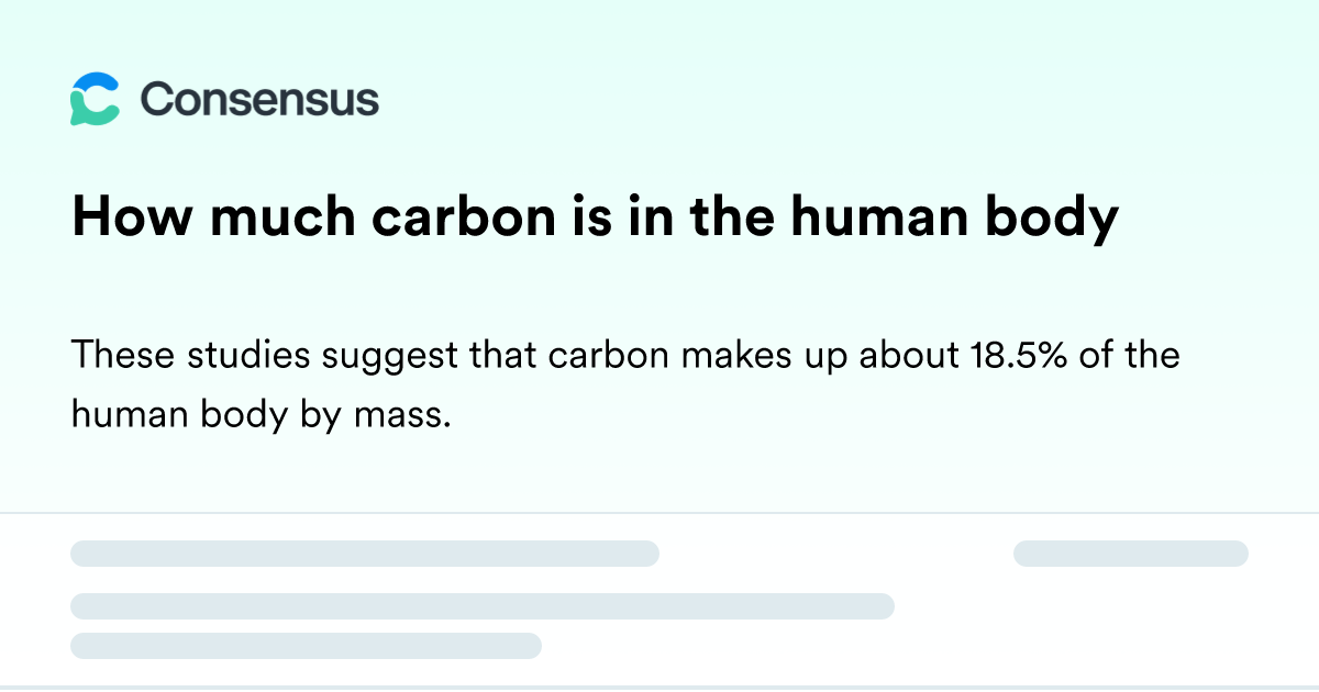 How Much Carbon Is In The Human Body - Consensus Academic Search Engine
