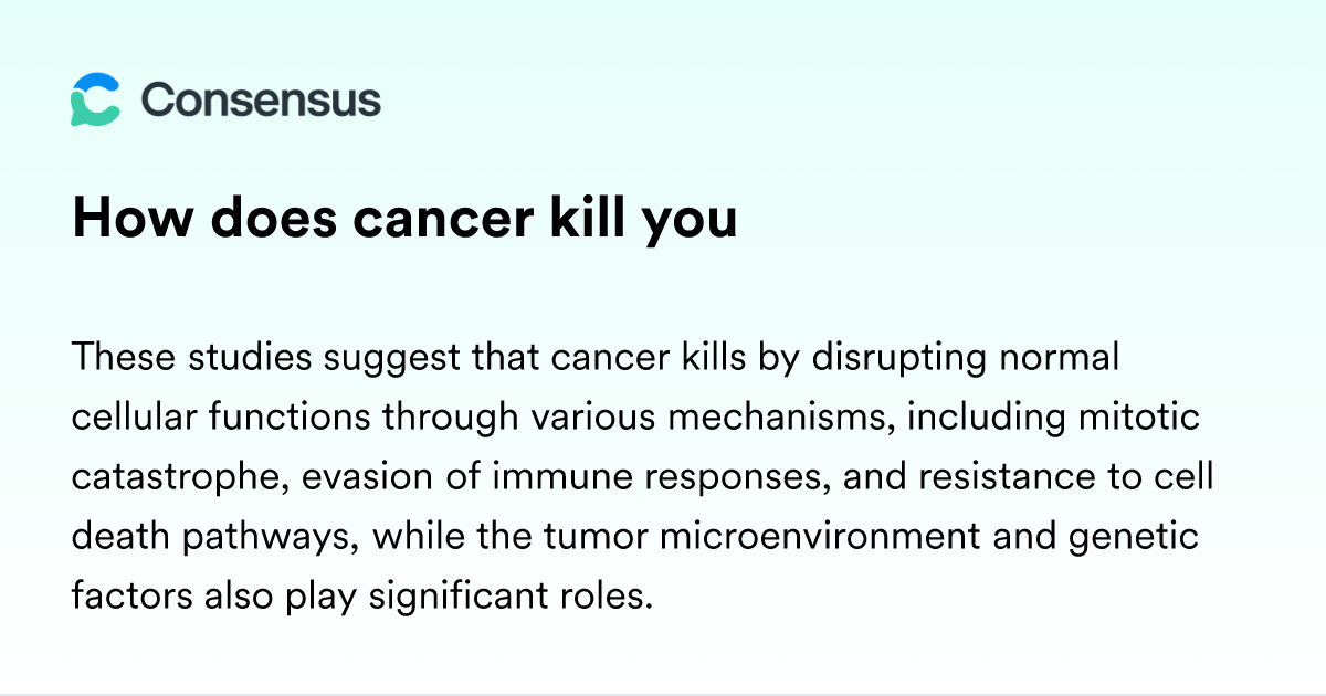 How Does Cancer Kill You - Consensus Academic Search Engine
