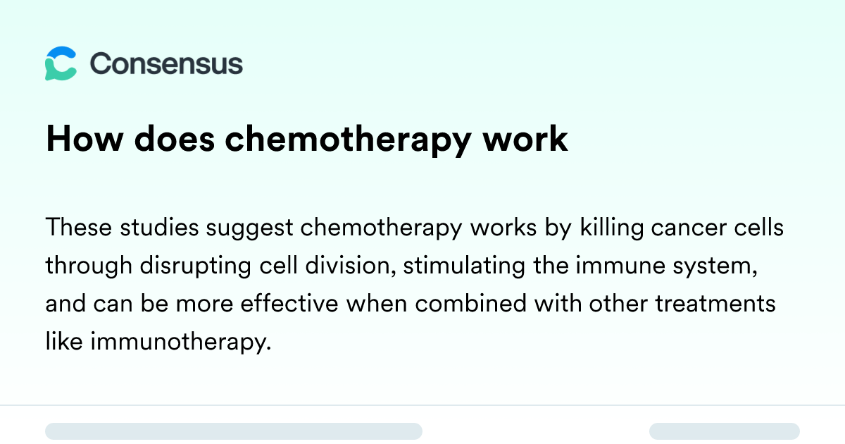 How Does Chemotherapy Work - Consensus Academic Search Engine