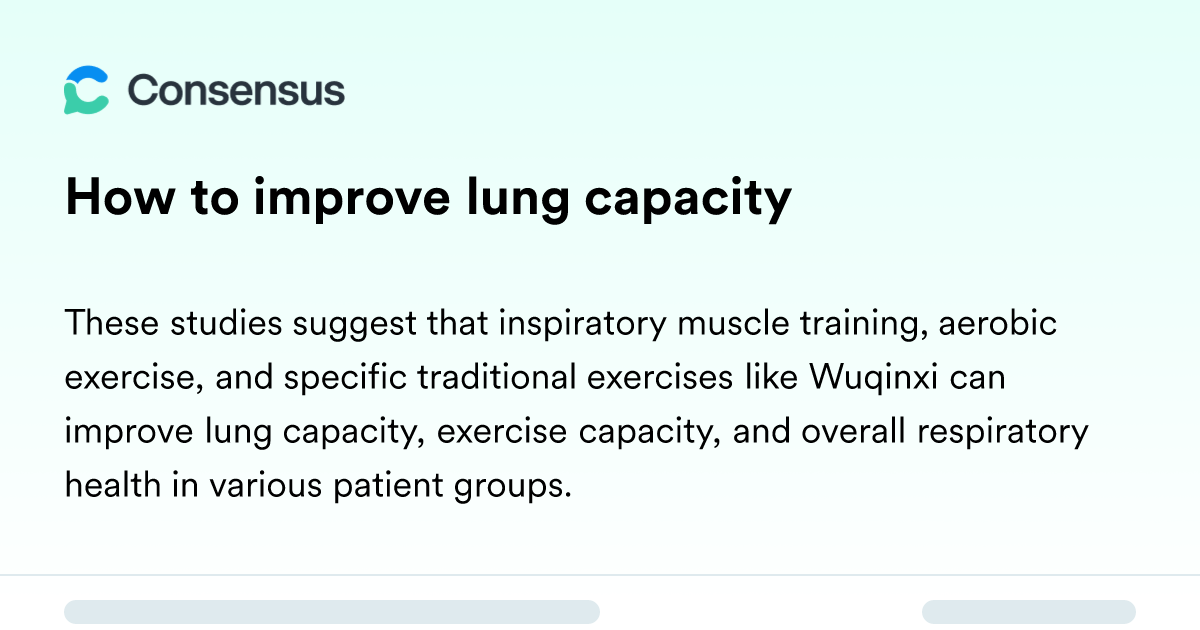 How To Improve Lung Capacity - Consensus Academic Search Engine