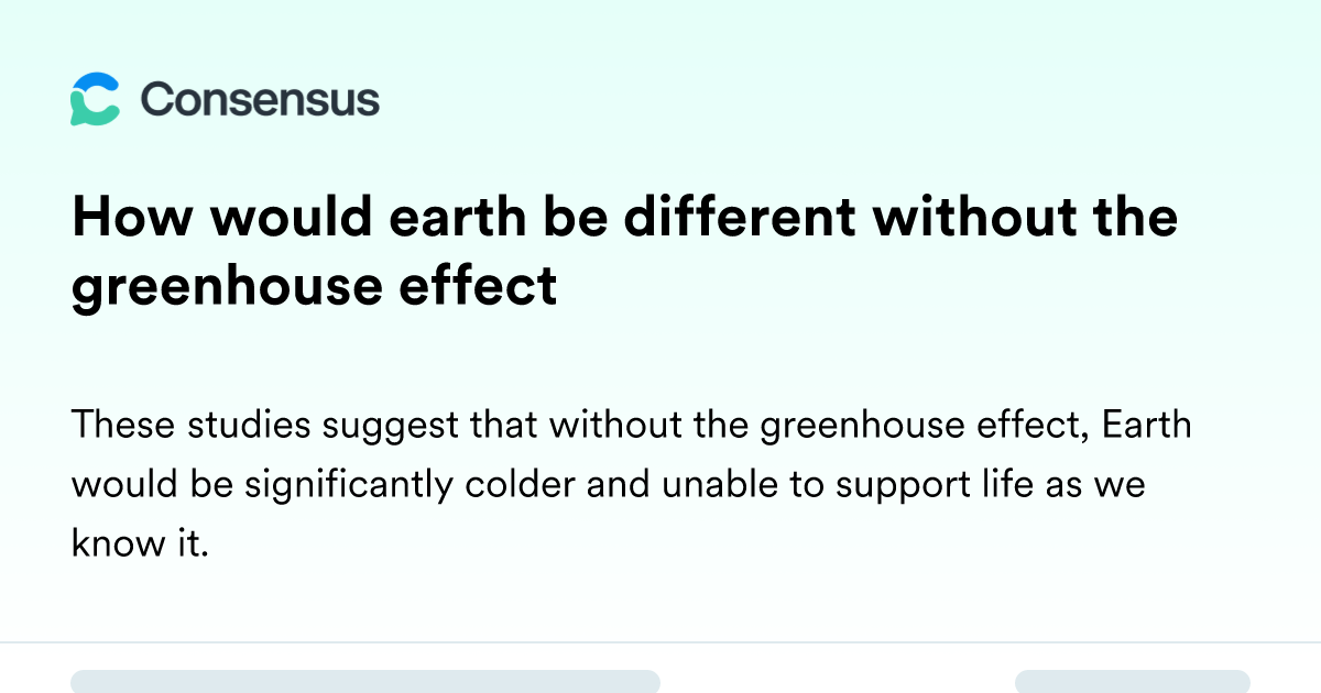 How Would Earth Be Different Without The Greenhouse Effect - Consensus ...