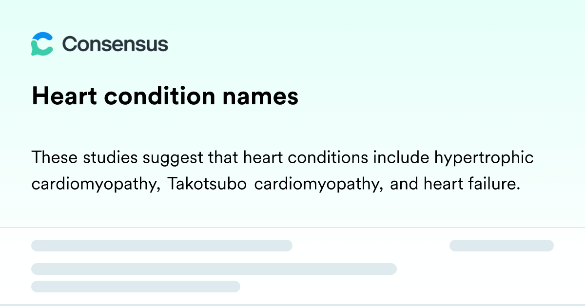 Heart Condition Names - Consensus Academic Search Engine