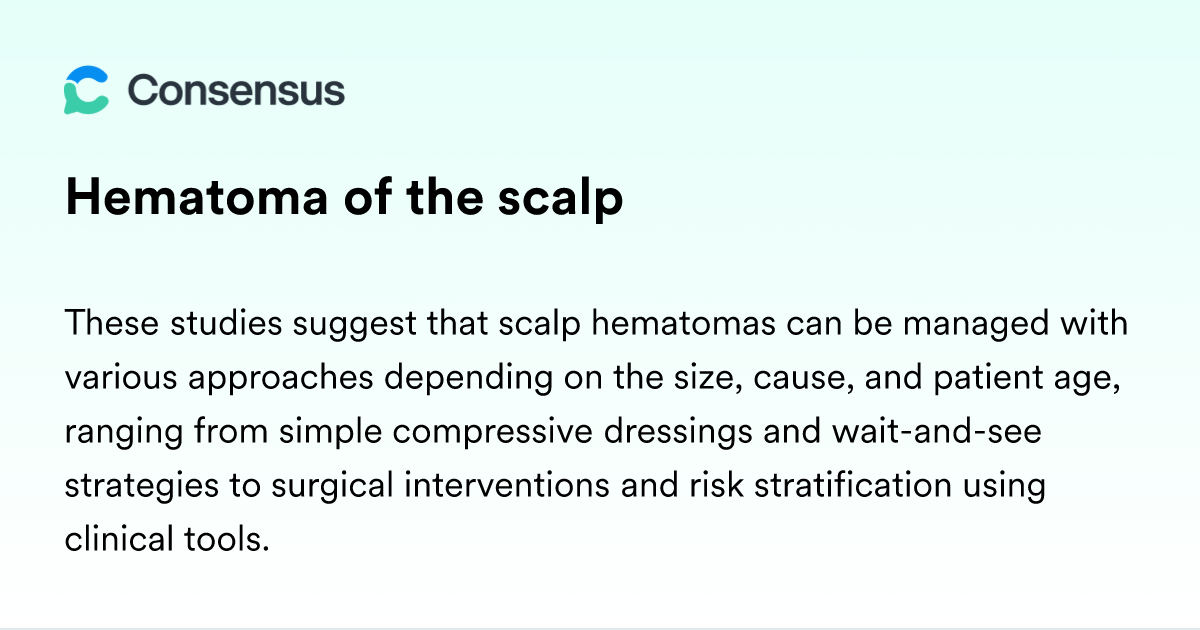 Hematoma Of The Scalp - Consensus Academic Search Engine
