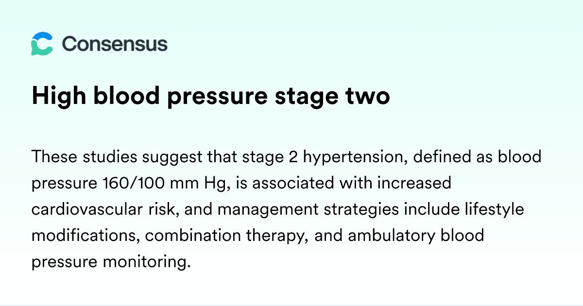 High Blood Pressure Stage Two - Consensus Academic Search Engine