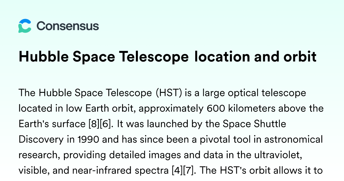 Hubble Space Telescope Location And Orbit - Consensus Academic Search ...