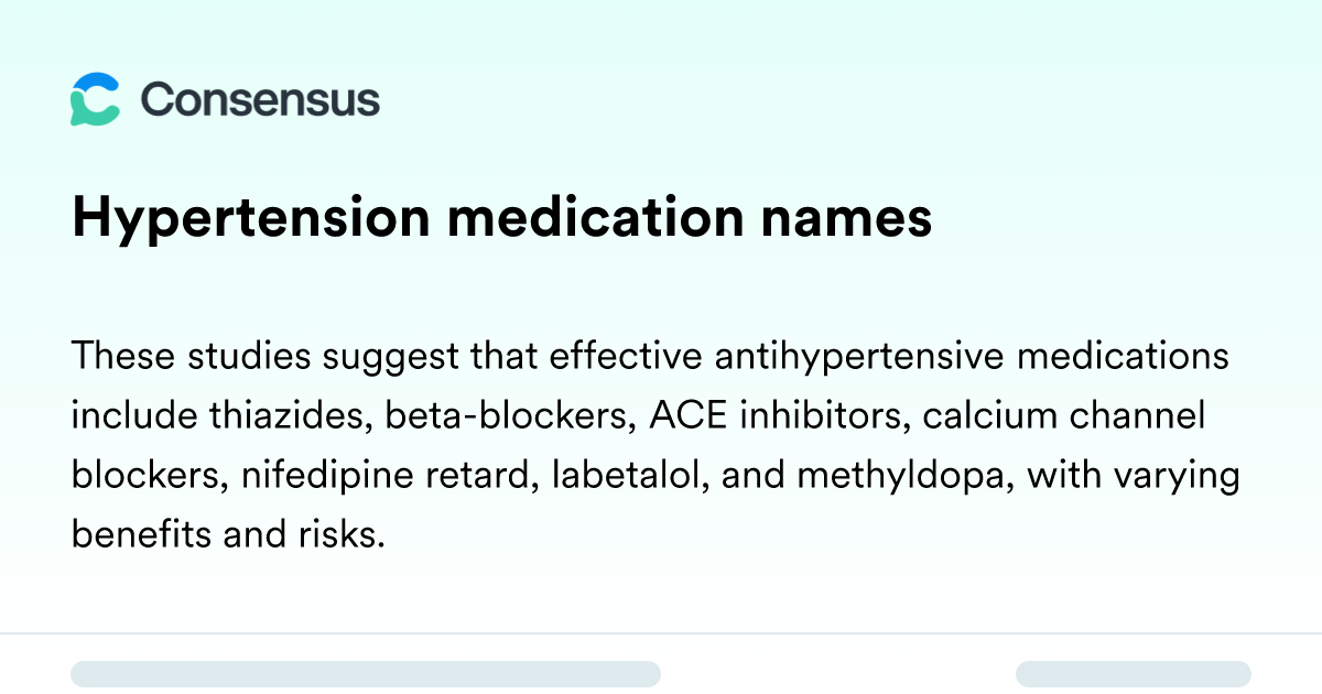 Hypertension Medication Names - Consensus Academic Search Engine