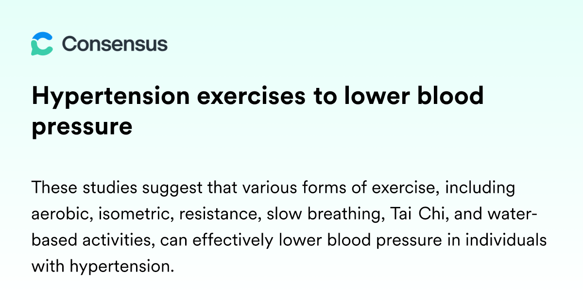 Hypertension Exercises To Lower Blood Pressure - Consensus Academic ...