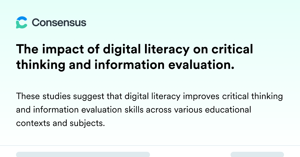 The Impact Of Digital Literacy On Critical Thinking And Information ...