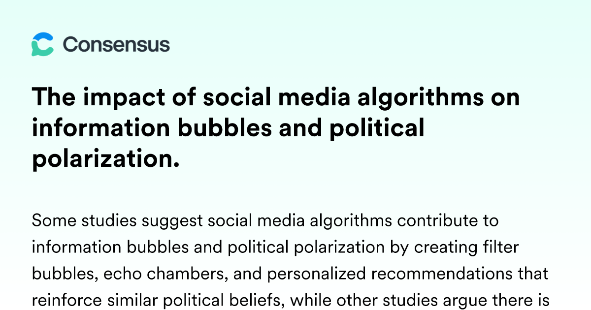The Impact Of Social Media Algorithms On Information Bubbles And ...