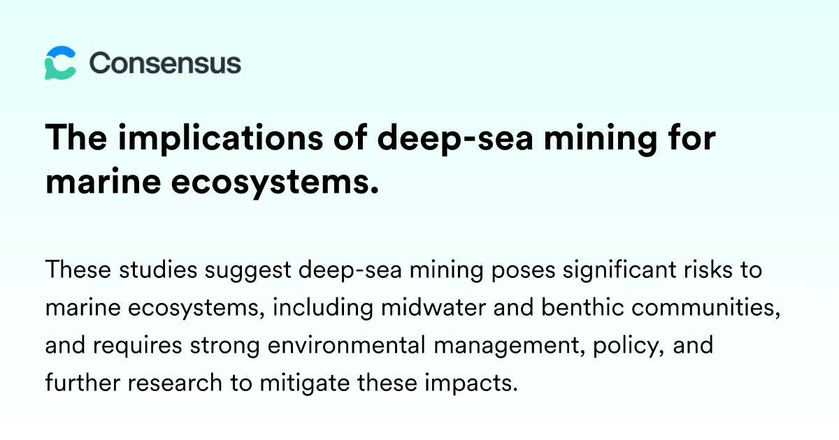 The Implications Of Deep-sea Mining For Marine Ecosystems. - Consensus ...