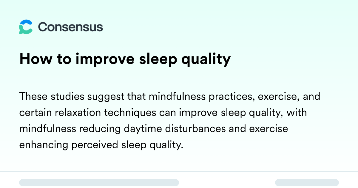 How To Improve Sleep Quality - Consensus Academic Search Engine
